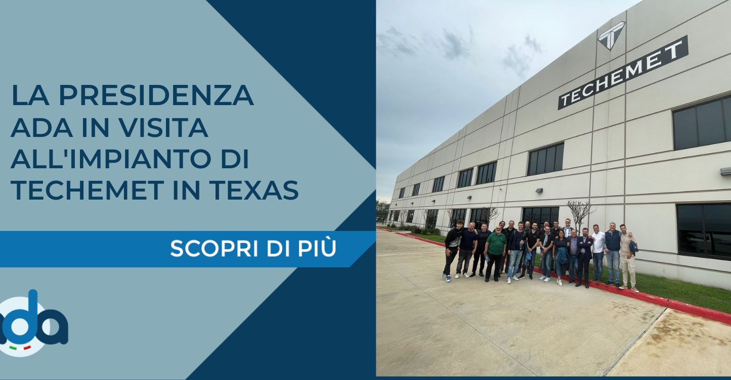 LA PRESIDENZA ADA IN VISITA ALL'IMPIANTO DI TECHEMET IN TEXAS - ADA ...